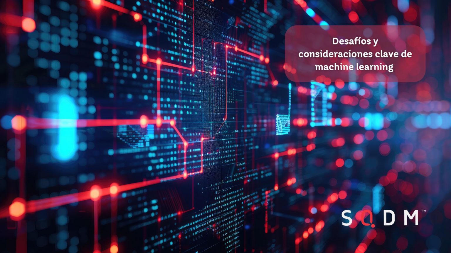 Desafíos y modelos de machine learning - SQDM US
